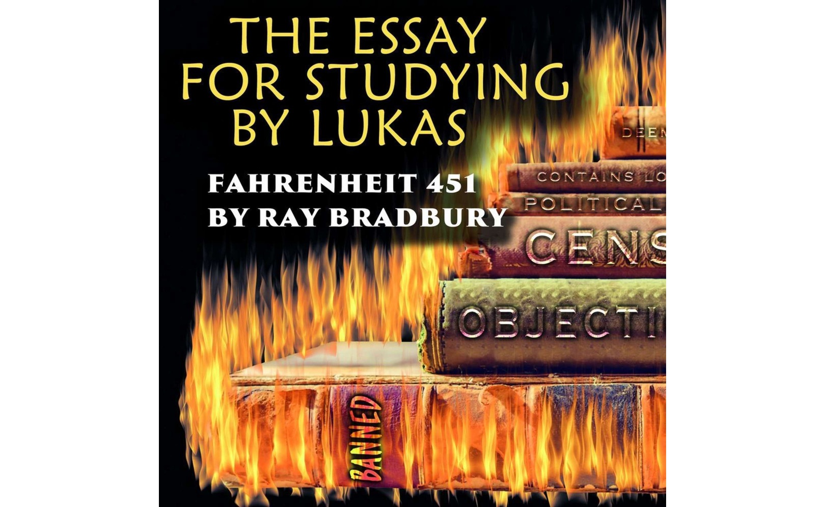 Аудиокнигу The Essay for studying by Lukas Fahrenheit 451. Lukas (2019 ...